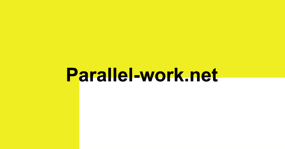 ブログ新着記事一覧 | Parallel-work.net